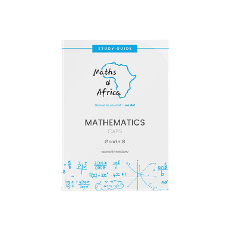 Mathematics CAPS Grade 8 Study Guides & Exam Books
